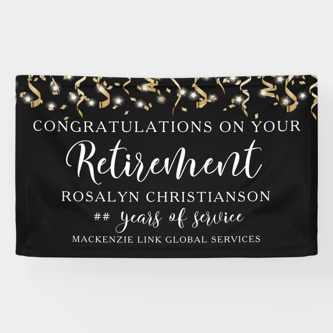 Retirement Black Gold Confetti Streamers Script Banner | Zazzle