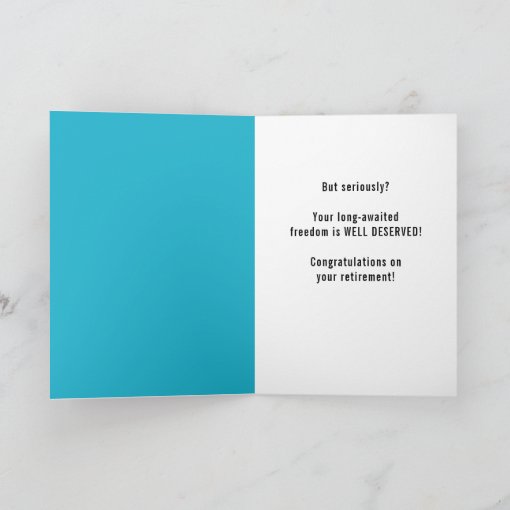 Retirement Congrats, Funny - You're Such a Quitter Card | Zazzle