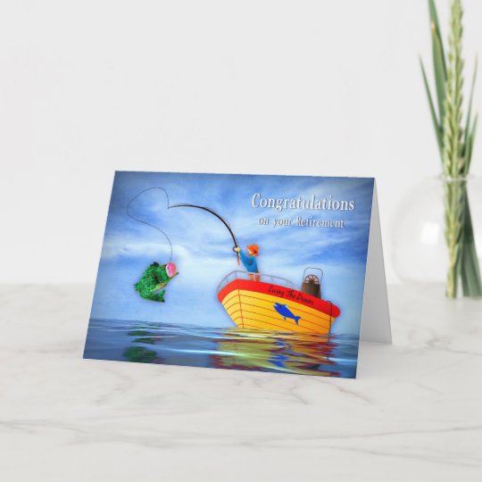 Retirement Congratulations Chilling & Fishing Card | Zazzle.com