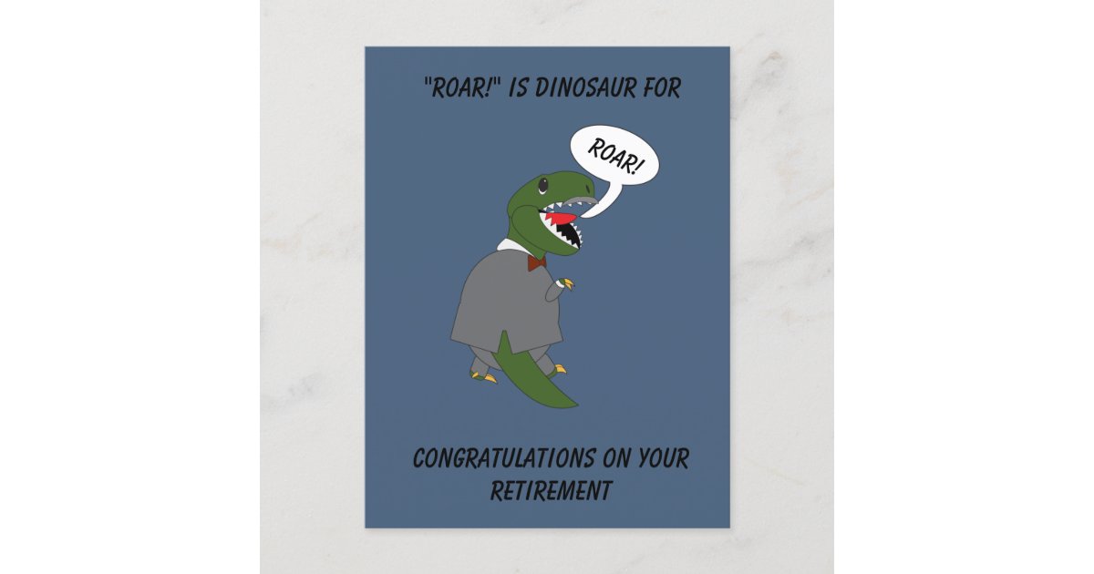 Retirement Congratulations Dinosaur Personalize Postcard | Zazzle