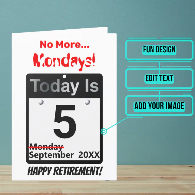 Retirement Congratulations No More Mondays Card | Zazzle