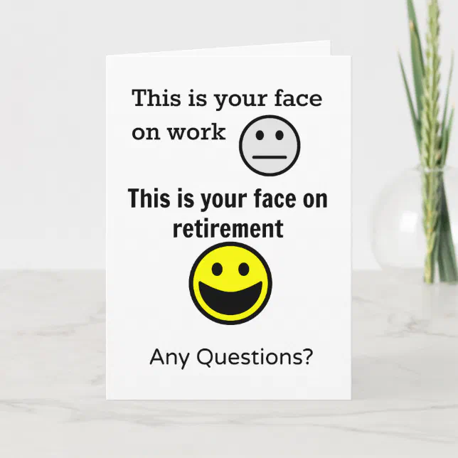 Retirement Face Card | Zazzle