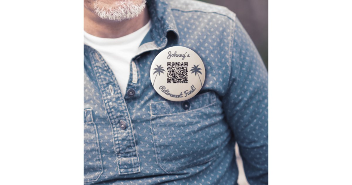 Retirement fund venmo qr code button | Zazzle