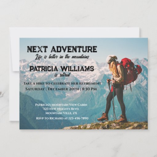 Retirement Hiking Next Adventure Life is better Invitation | Zazzle