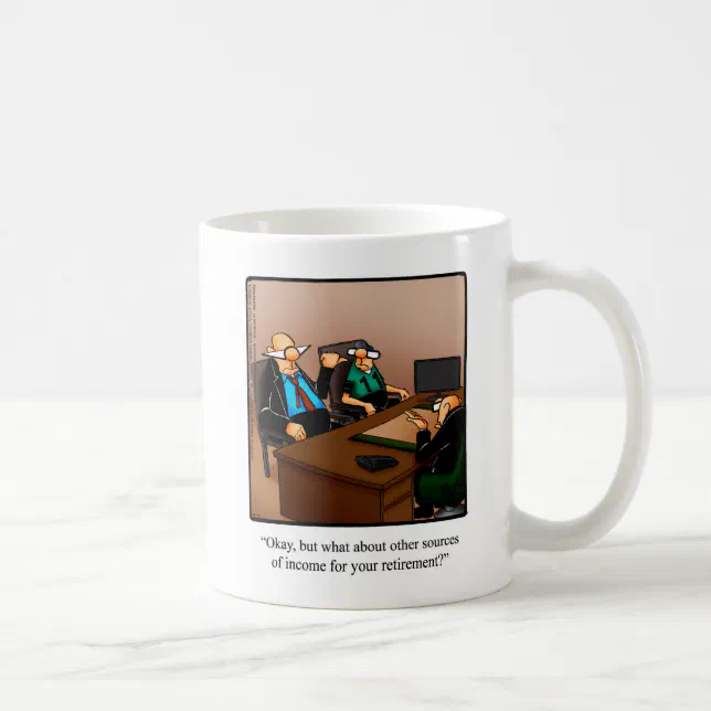 Retirement Humor Mug Gift | Zazzle