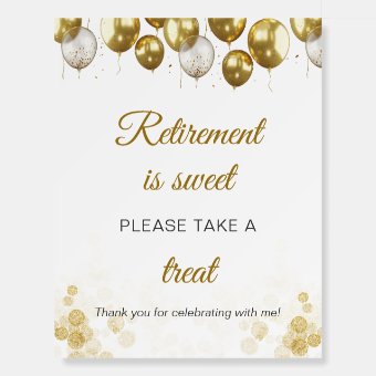 Retirement Is Sweet Retirement Party Favor Sign | Zazzle