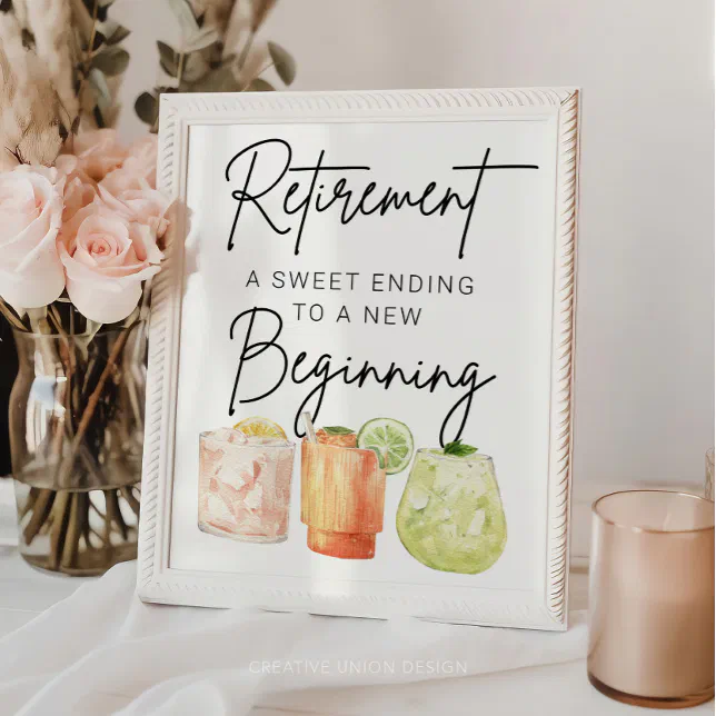 Retirement Party Favor Sign, New Beginning Poster | Zazzle