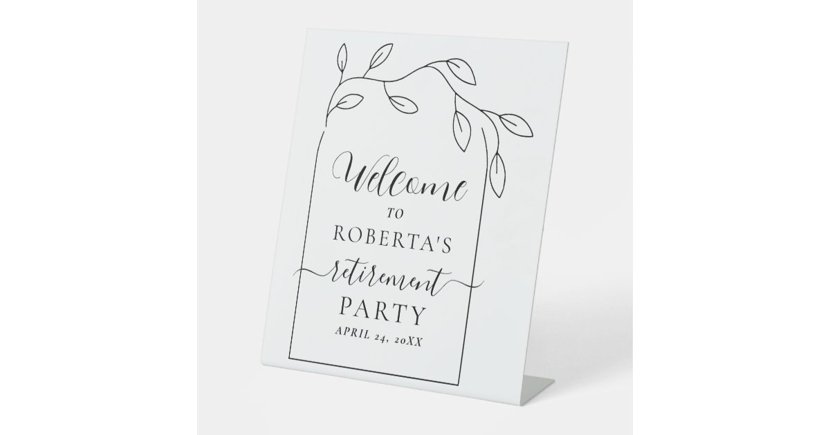 Retirement Party Welcome Pedestal Sign | Zazzle