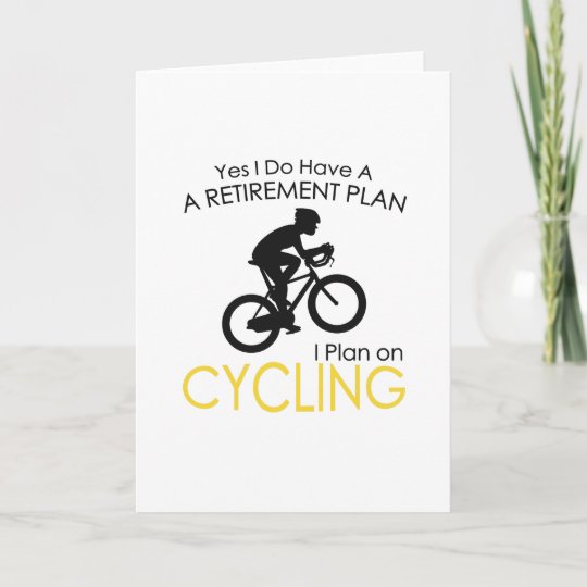 Retirement Plan Funny Bicycle Cycling Riding Gift Holiday Card | Zazzle.com