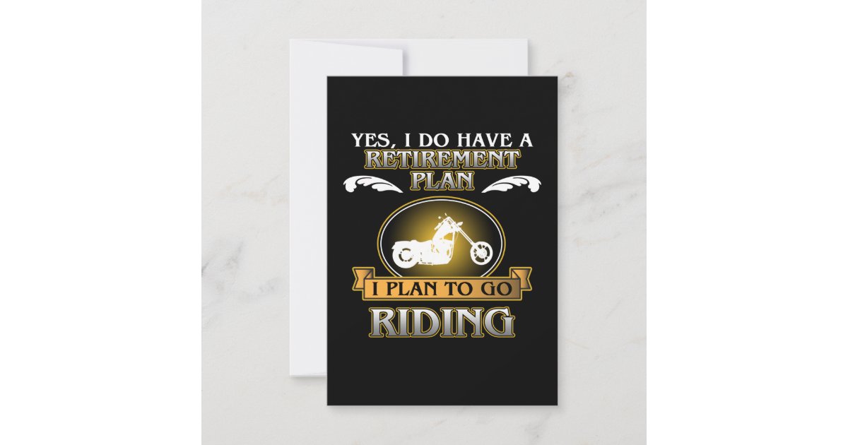 Retirement Plan Riding Motorcycle Biker Bike Lover RSVP Card | Zazzle