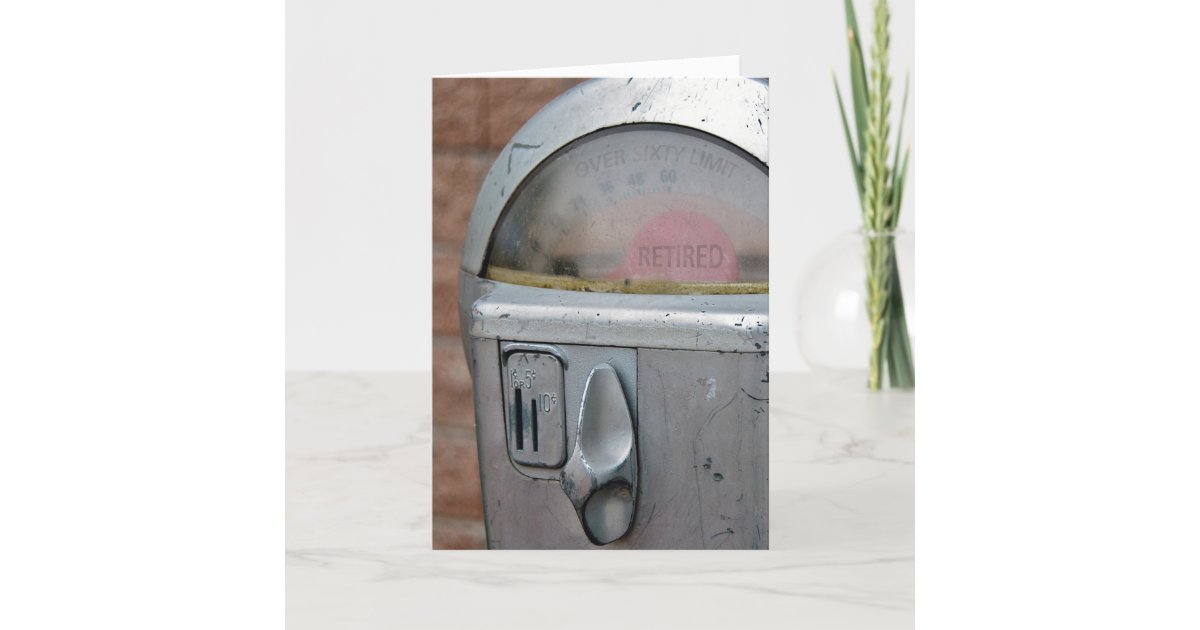 Retirement retro parking meter card | Zazzle