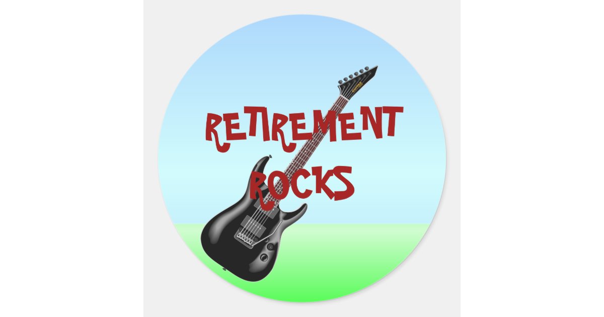 RETIREMENT ROCKS CLASSIC ROUND STICKER | Zazzle