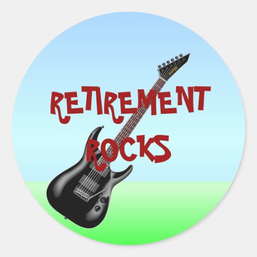 RETIREMENT ROCKS CLASSIC ROUND STICKER | Zazzle