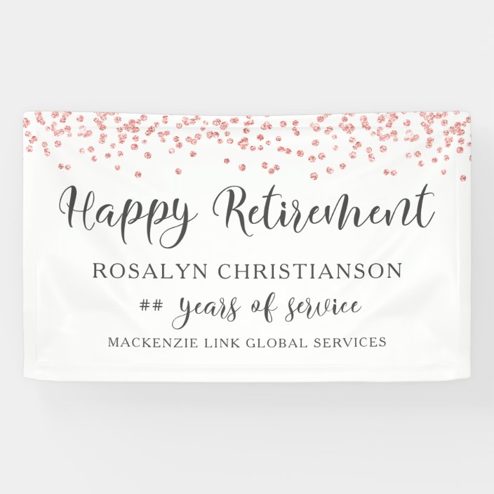 Retirement Rose Gold Glitter Confetti Script Banner | Zazzle.com