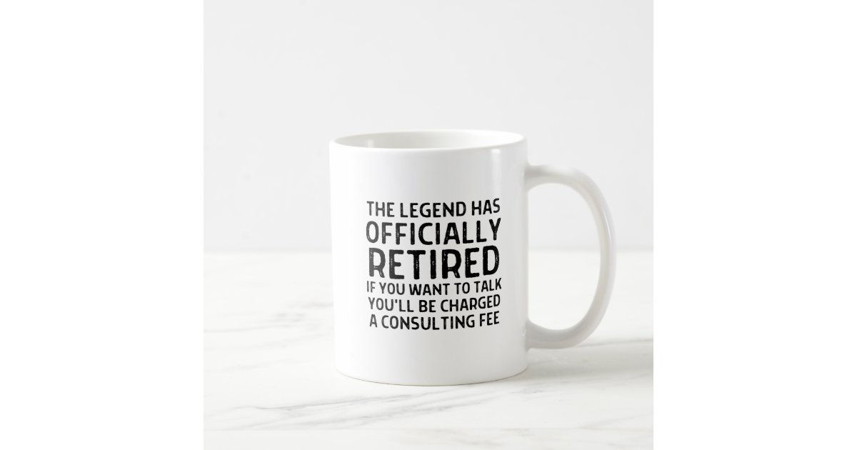 Retirement saying coffee mug | Zazzle