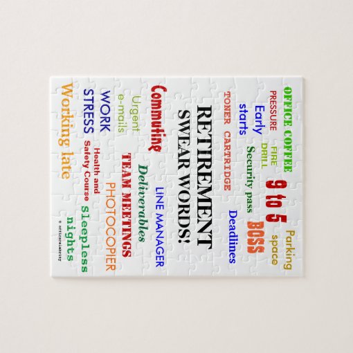 Retirement Swear Words! Funny Retirement Joke Jigsaw Puzzle | Zazzle Retirement Swear Words! Funny Retirement Joke Jigsaw Puzzle | Zazzle