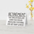 Retirement: Time to do Nothing Card | Zazzle