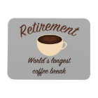 Retirement: World’s longest coffee break Postcard | Zazzle.com