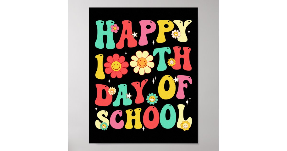 Retro 100 Days Of School Teachers Students 100th D Poster | Zazzle