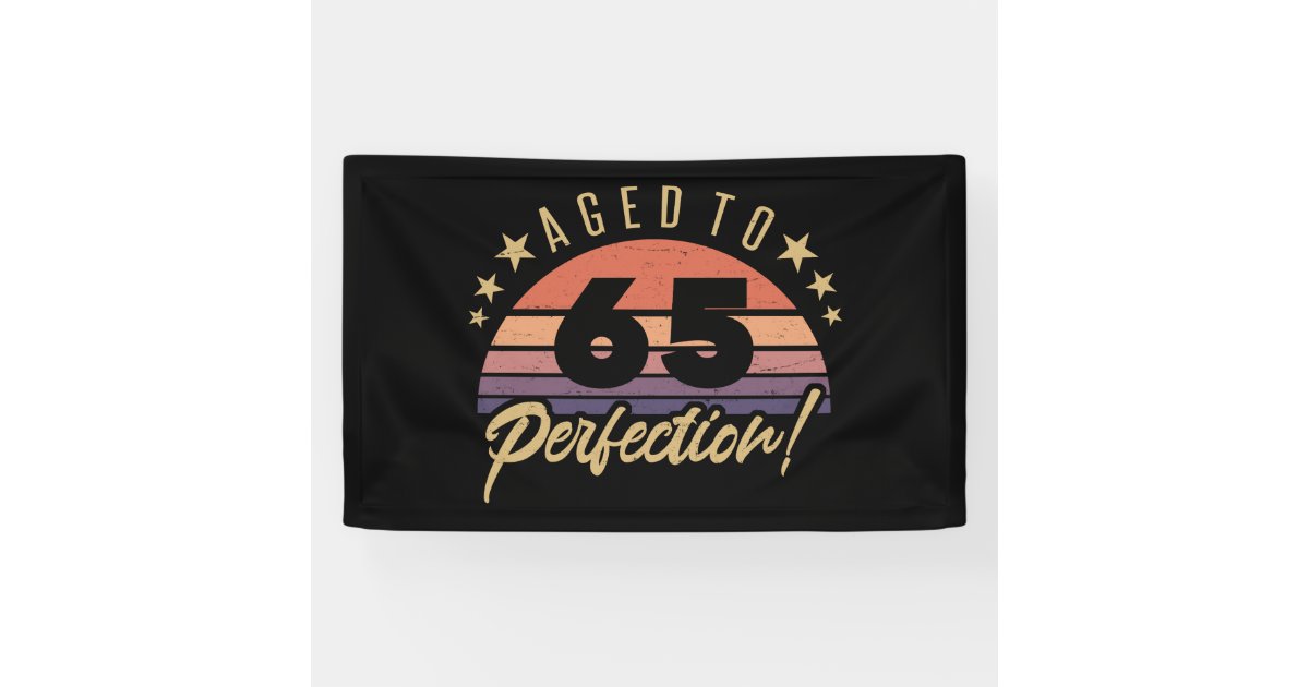 Retro 65th Birthday Humor Banner | Zazzle