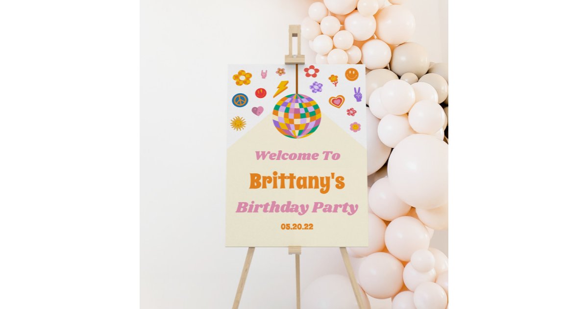 Retro 70's Disco Ball Birthday Party Welcome Sign | Zazzle