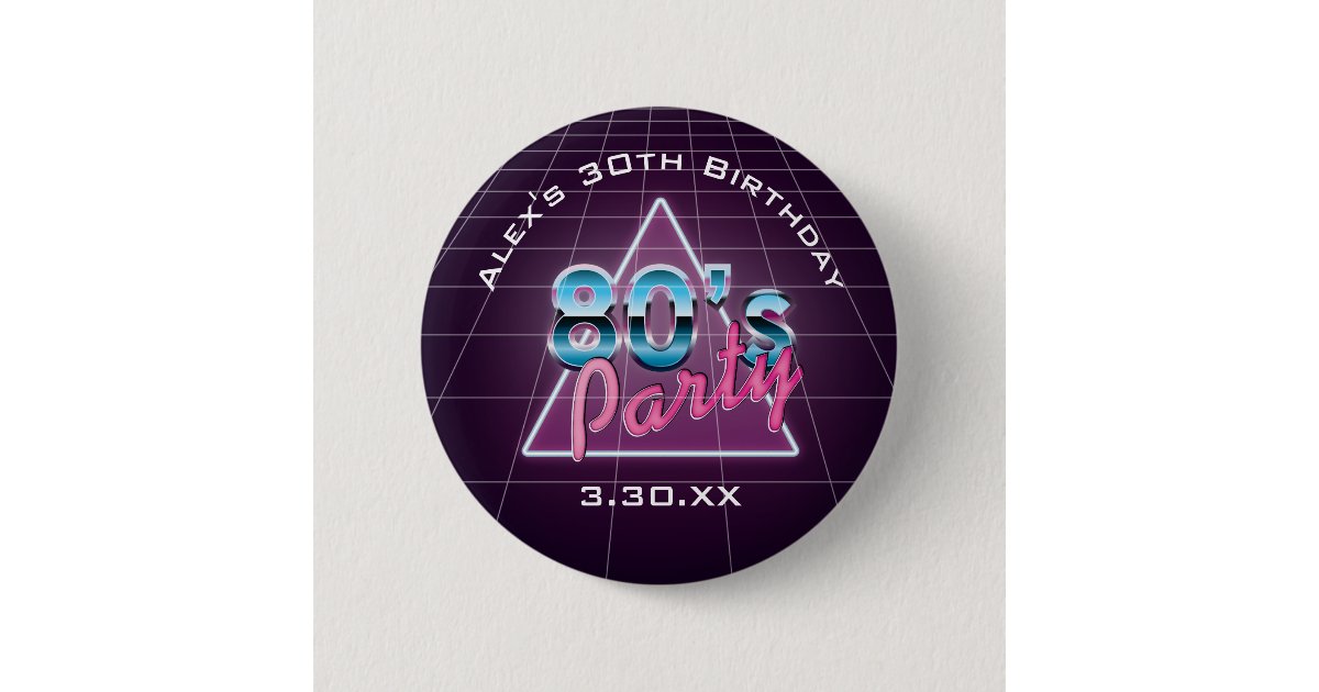 Retro 80's Party Button | Zazzle
