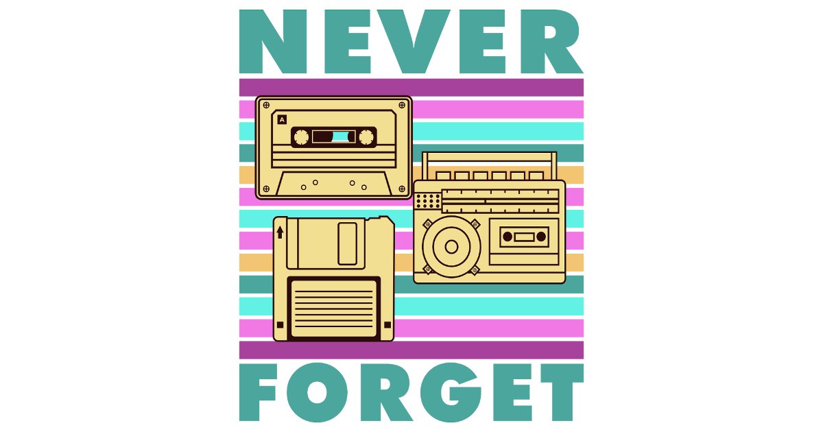 Retro 80s Technology Never Forget Gen X Nostalgia T-Shirt | Zazzle