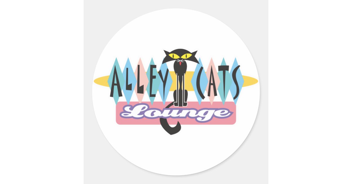 retro alley cats lounge sign classic round sticker | Zazzle