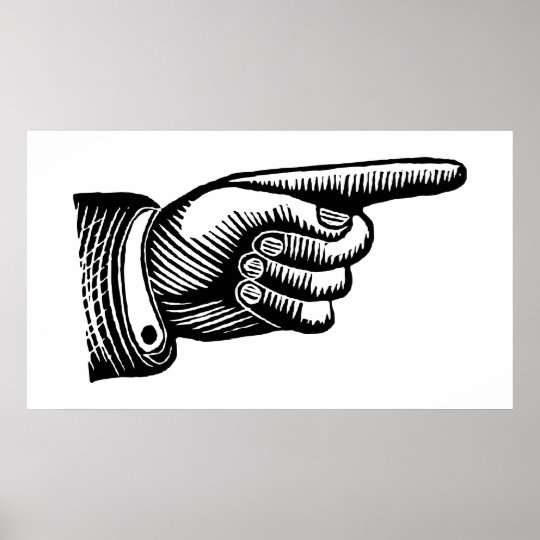 Retro Black and White Pointing Finger Poster | Zazzle.com