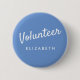 Retro Blue Pin-back Volunteer Buttons | Zazzle