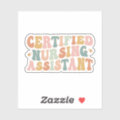Retro Certified Nursing Assistant, CNA Graduation Sticker | Zazzle