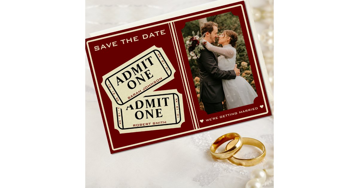 Retro Cinema Theater Admit One Ticket Stub Wedding Save The Date | Zazzle
