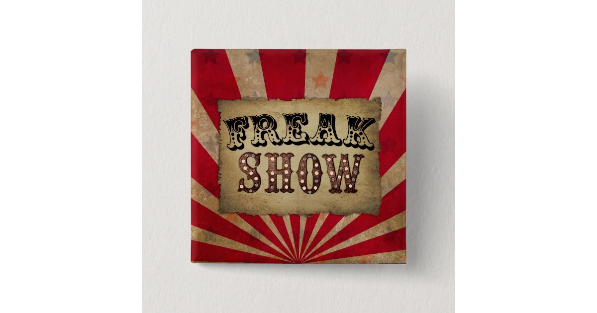 Retro Circus Poster Freak Show Button | Zazzle