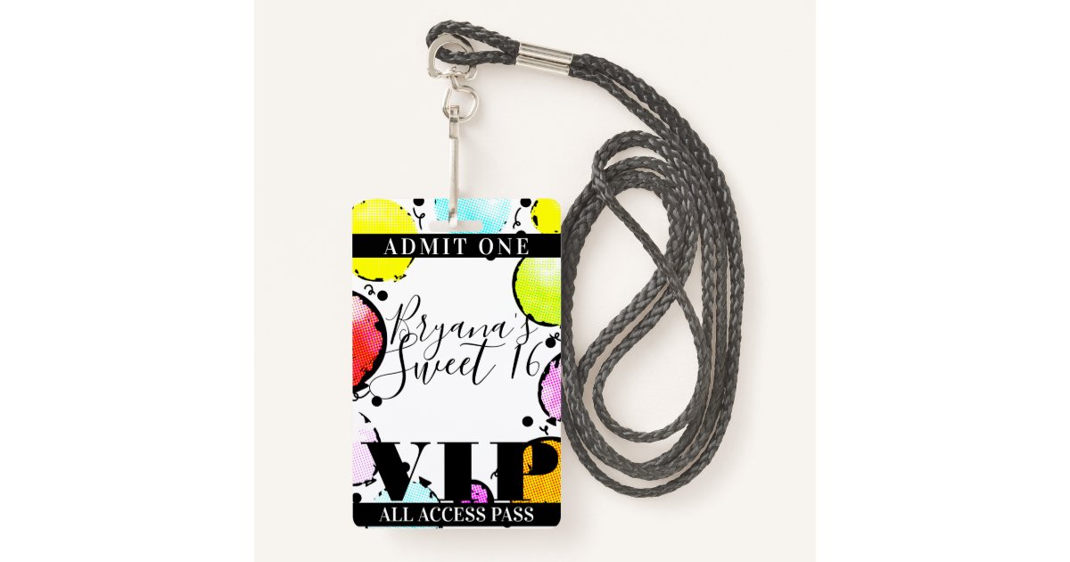 Retro Comic Balloons Sweet 16 Party VIP Pass Badge | Zazzle