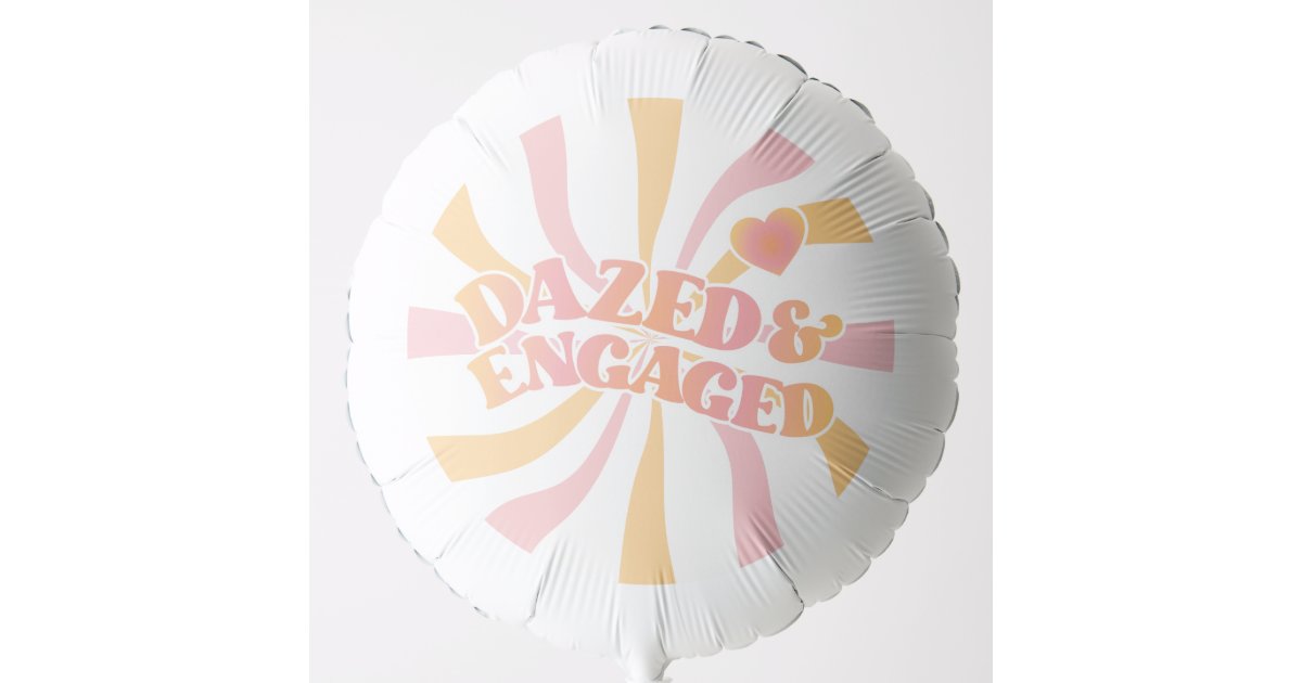 Retro Dazed and Engaged Bachelorette Party Balloon | Zazzle