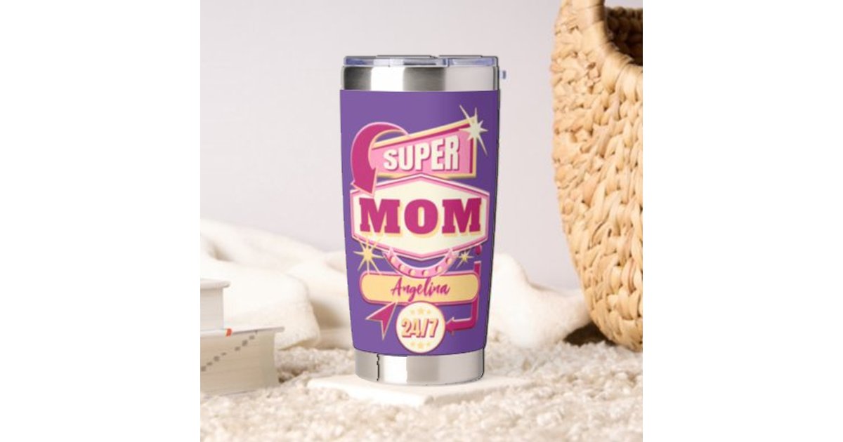Retro Diner Sign Super Mom Insulated Tumbler | Zazzle