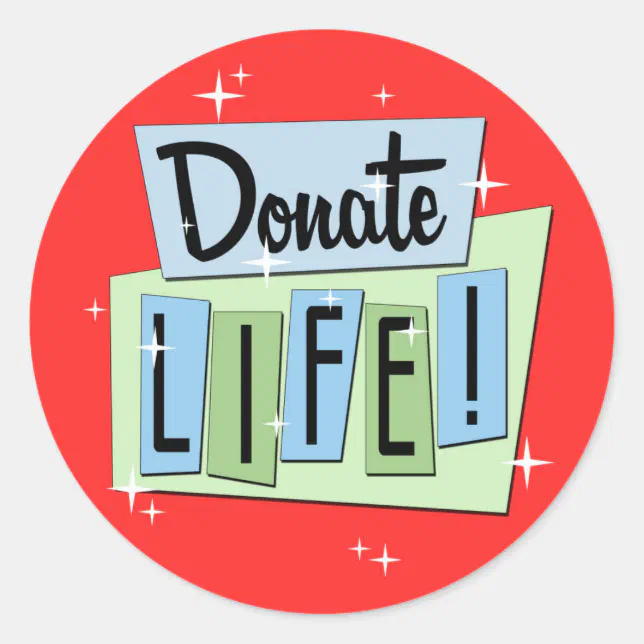 Retro Donate Life with red background Classic Round Sticker | Zazzle