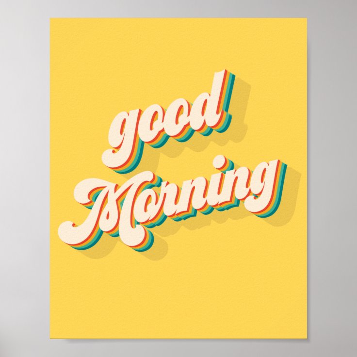 Retro Good Morning Poster | Zazzle