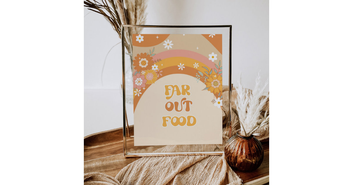 Retro groovy far out food birthday poster | Zazzle