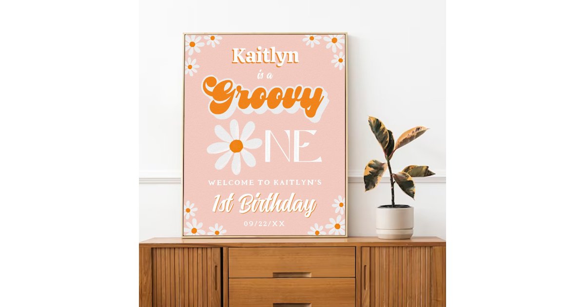 Retro Groovy One Girls 1st Birthday Welcome Poster | Zazzle
