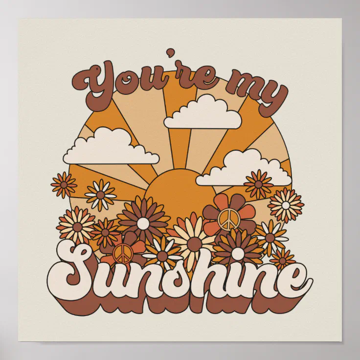 Retro Groovy | You're my Sunshine Poster | Zazzle