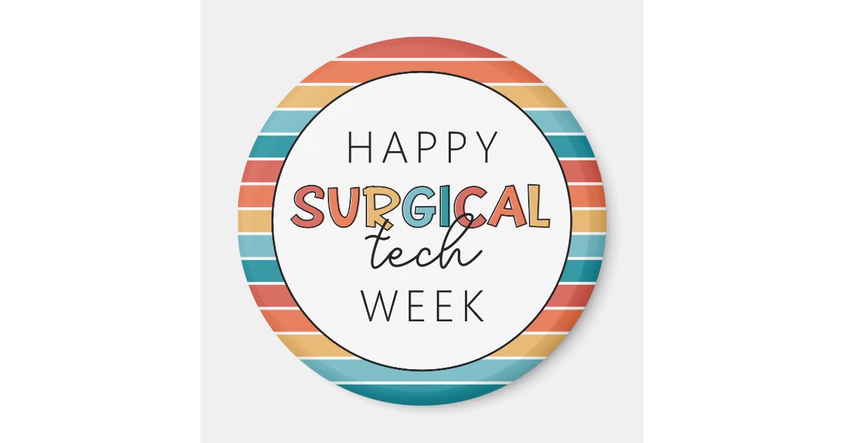 Retro Happy Surgical Tech Week Magnet | Zazzle