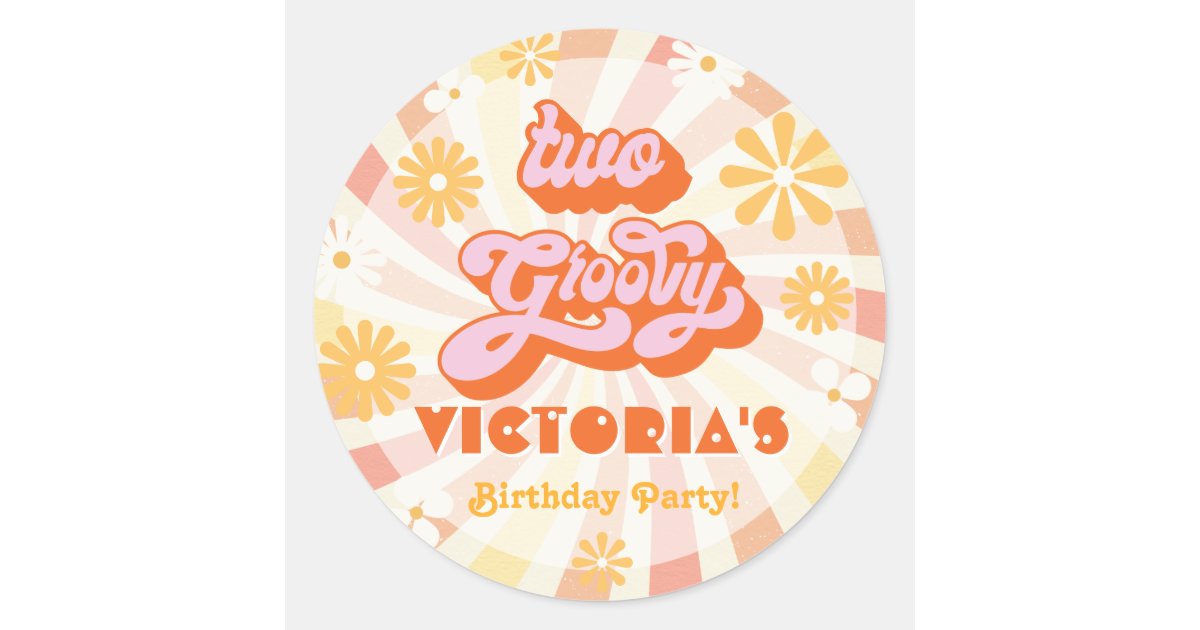 Retro Hippie 70's 60's Two Groovy Birthday Party Classic Round Sticker ...