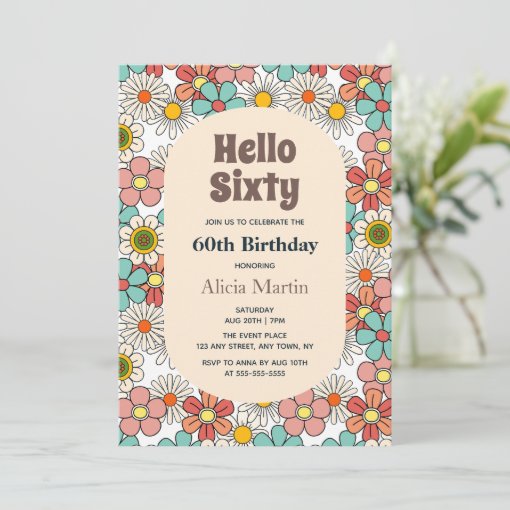 Retro Hippie Groovy Flower Hello Sixty Birthday Invitation | Zazzle