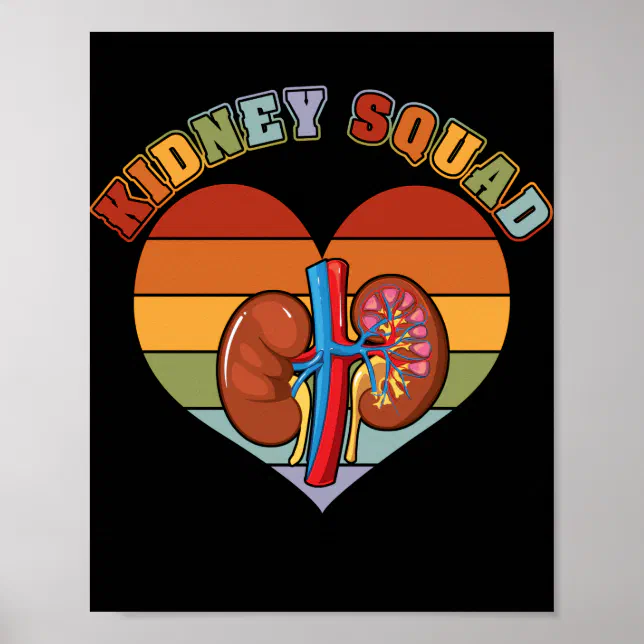 Retro Kidney Squad Team Nephrology Nurse Dialysis Poster | Zazzle