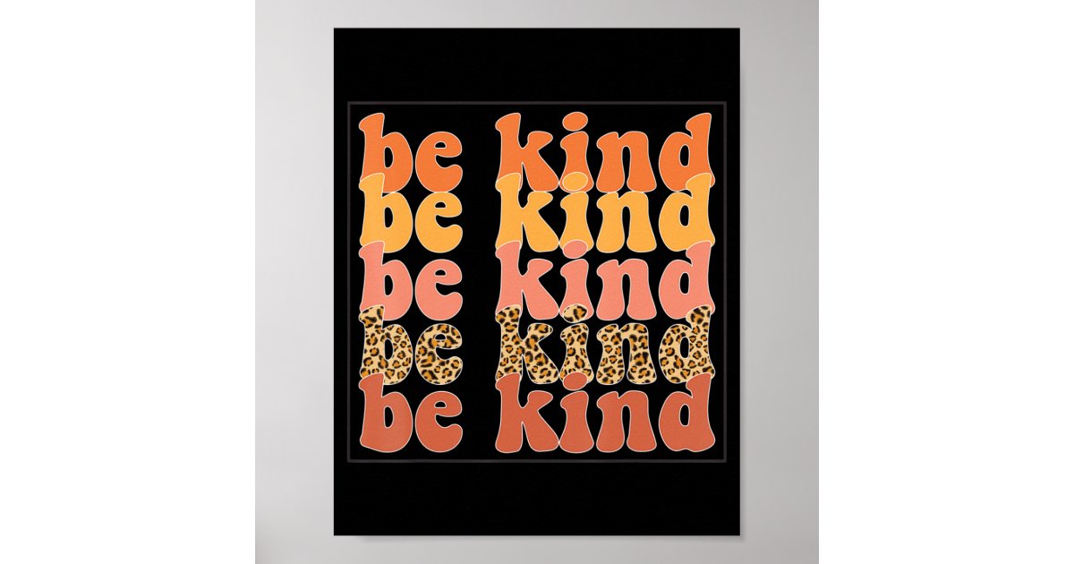 Retro Leopard Be Kind Vintage World Kindness Day Poster | Zazzle