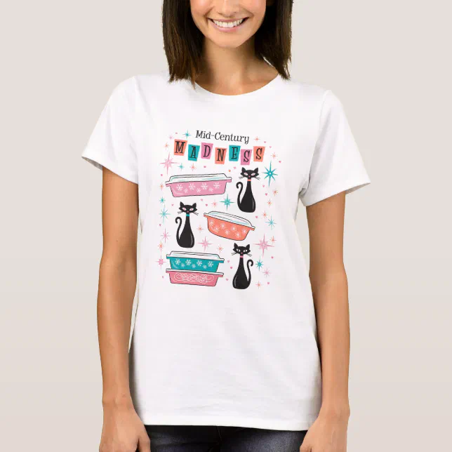Retro Mid-Century Black Kitty Cats Pyrex T-Shirt | Zazzle