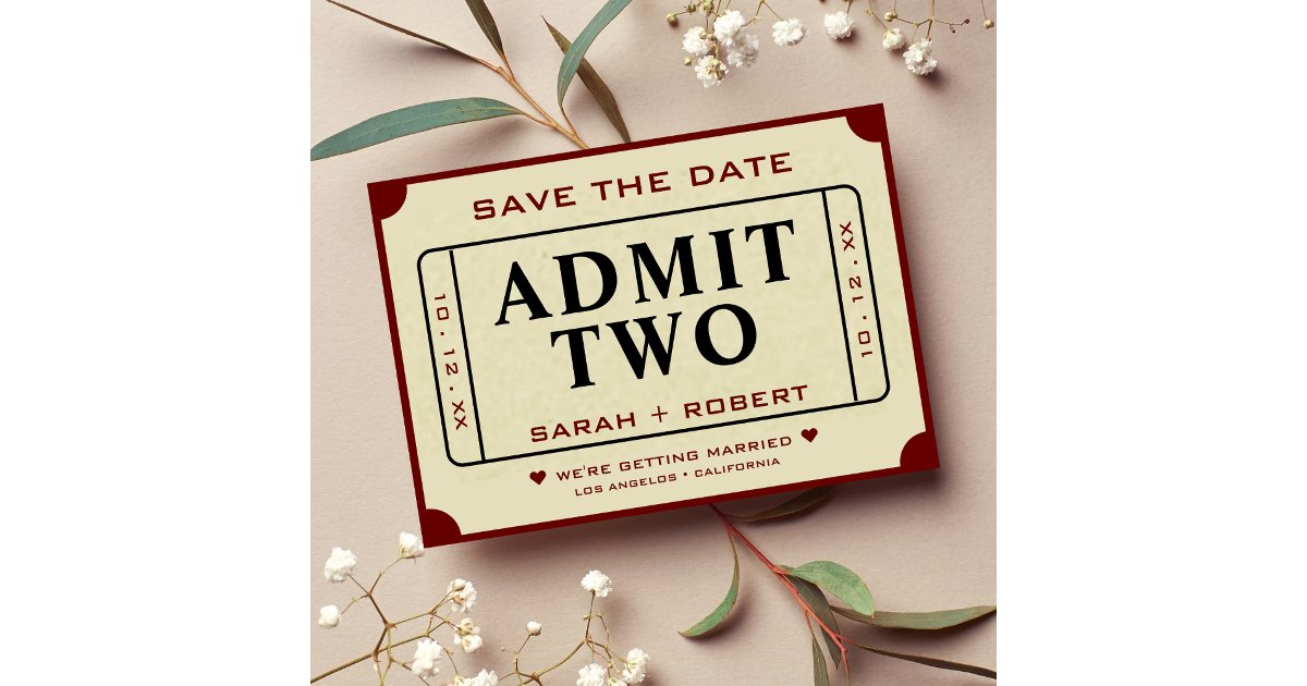 Retro Movie Ticket Stub Admit Two Wedding Save The Date | Zazzle