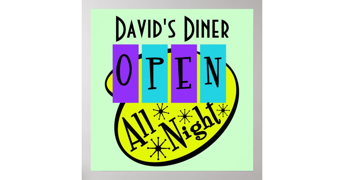 Retro OPEN ALL NIGHT Diner Sign | Zazzle