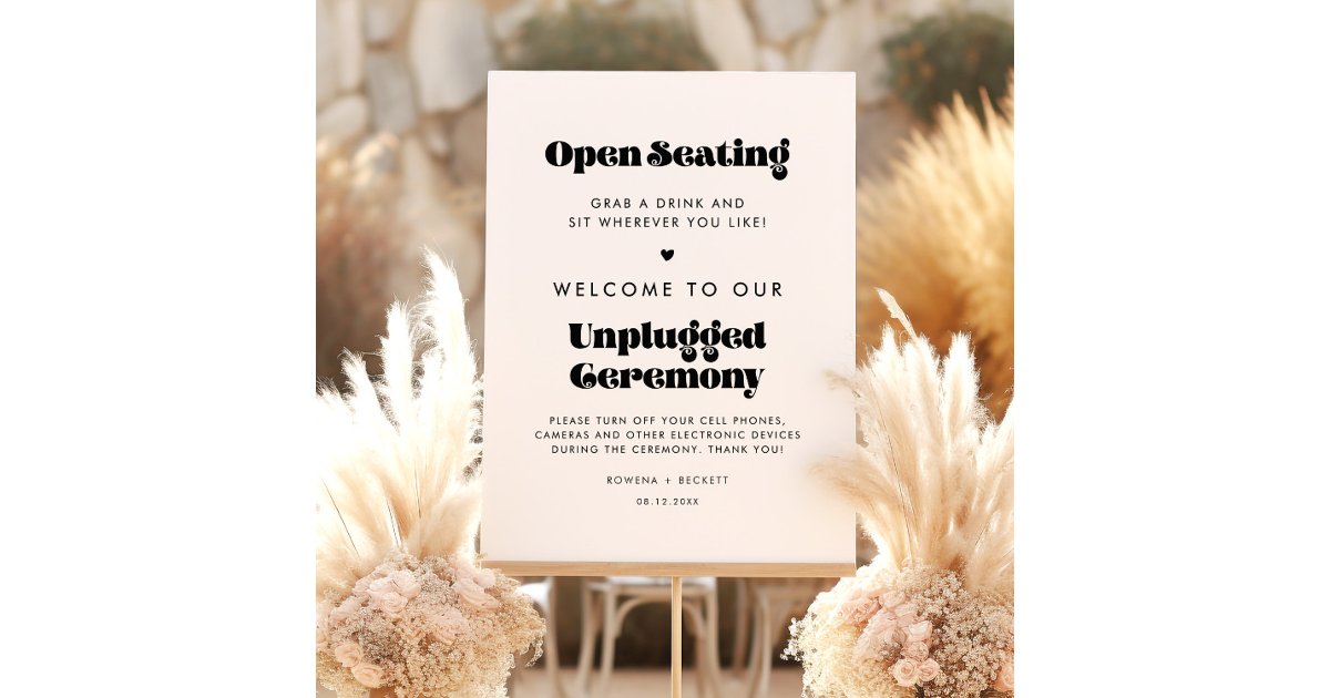 Retro Open Seating Unplugged Ceremony Wedding Sign | Zazzle